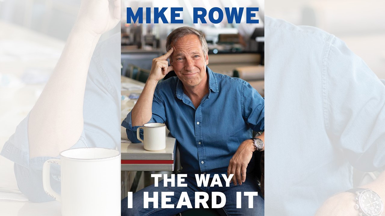 VIDEO: Tucker Carlson Interviews Mike Rowe about his New Book: The Way I Heard It
