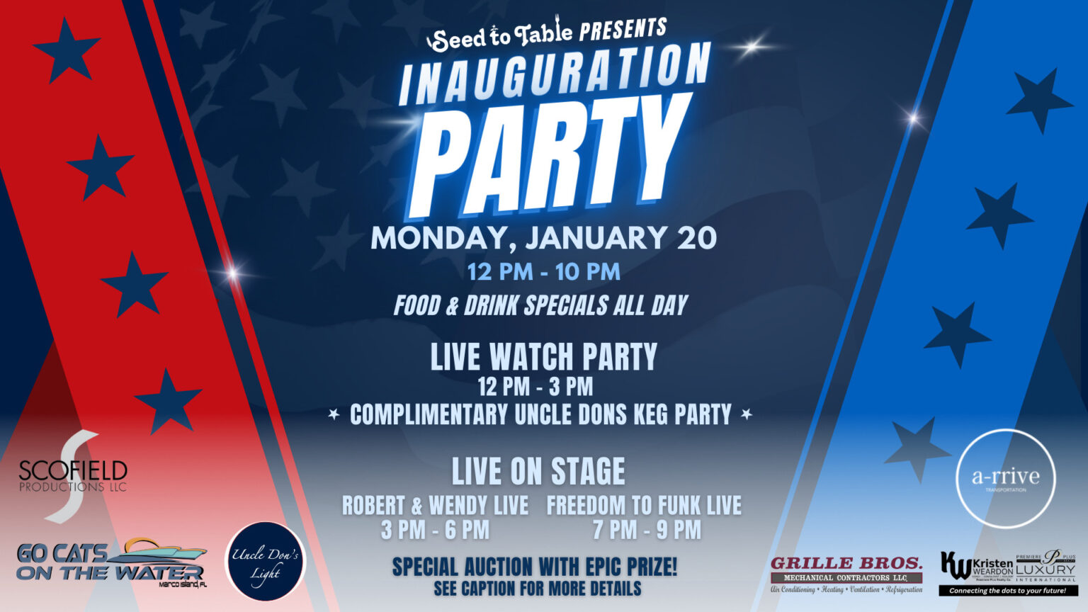 Seed to Table: Epic All Day Inauguration Party